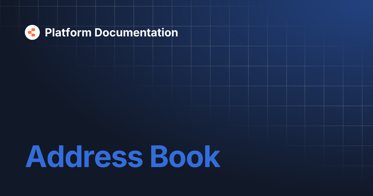 Address Book | Platform Documentation